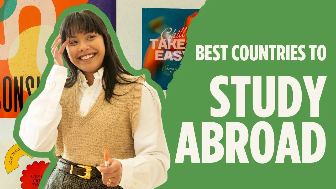 Top 7 Best Countries to Study Abroad - WSL Consultants